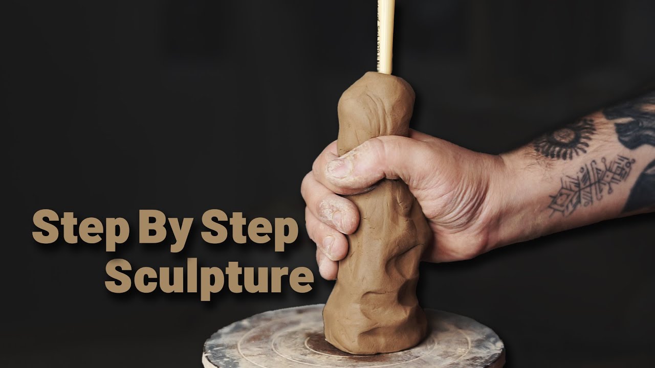 Step-by-Step Sculpting Tutorial : Transforming Clay into Art - YouTube