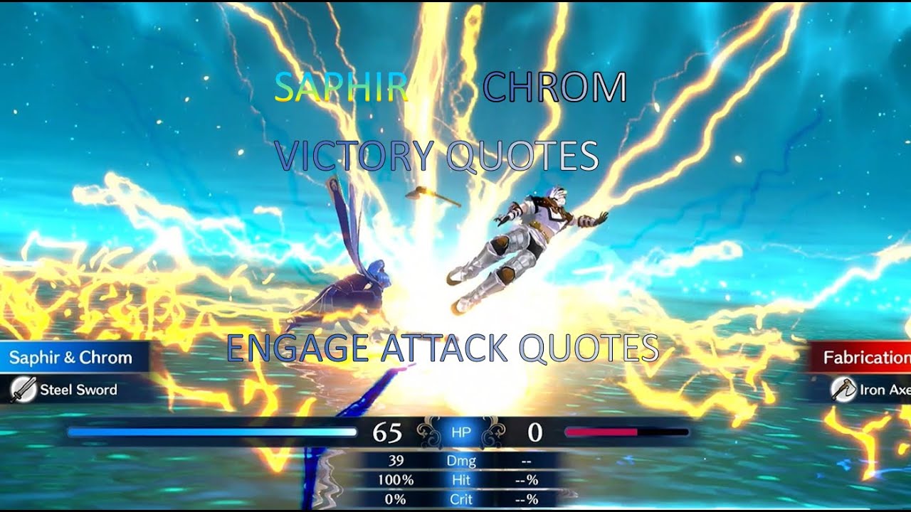 Saphir, Chrom, and Robin Victory Quotes And Engage Attack Quotes Fire ...
