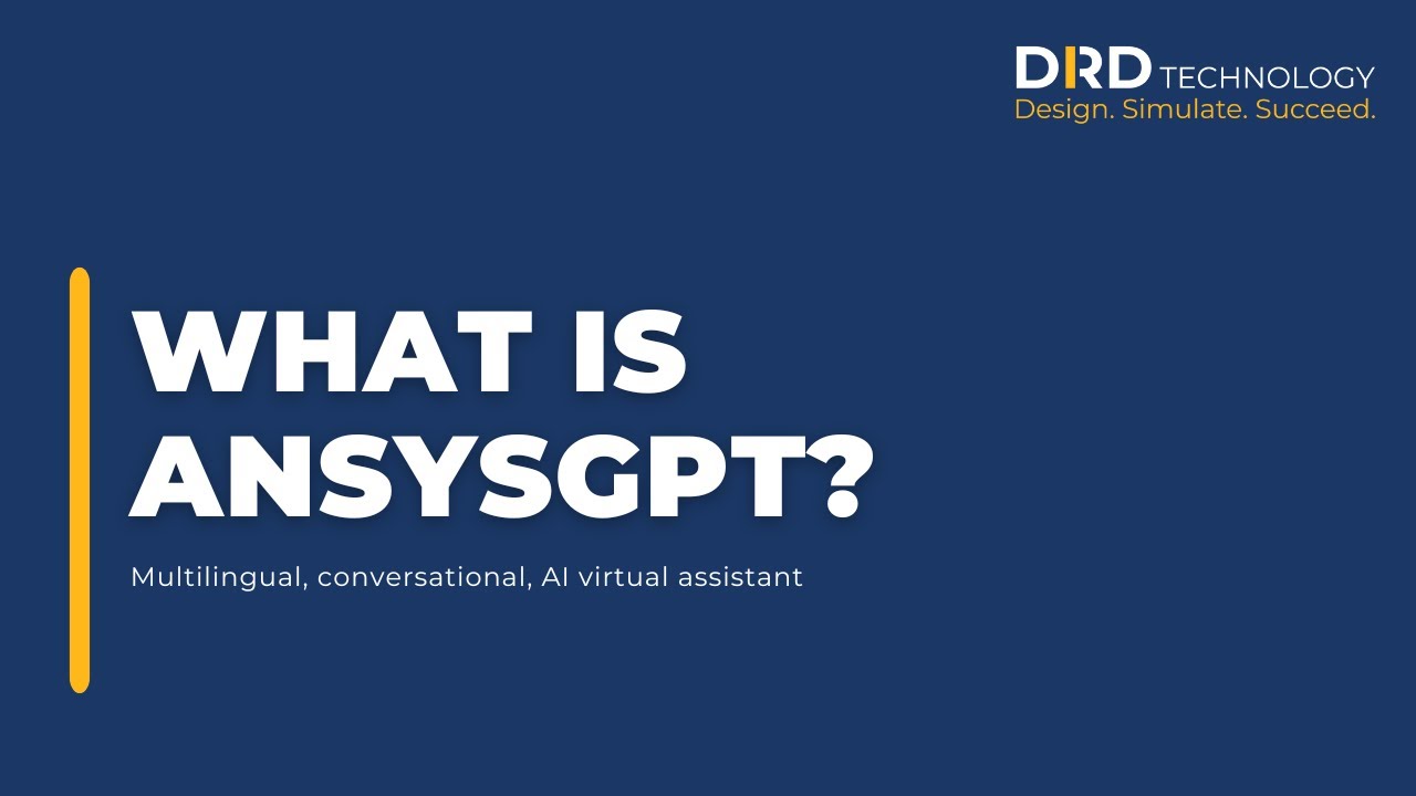 What Is Ansysgpt Complete Guide To Ansys Ai Virtual Assistant For