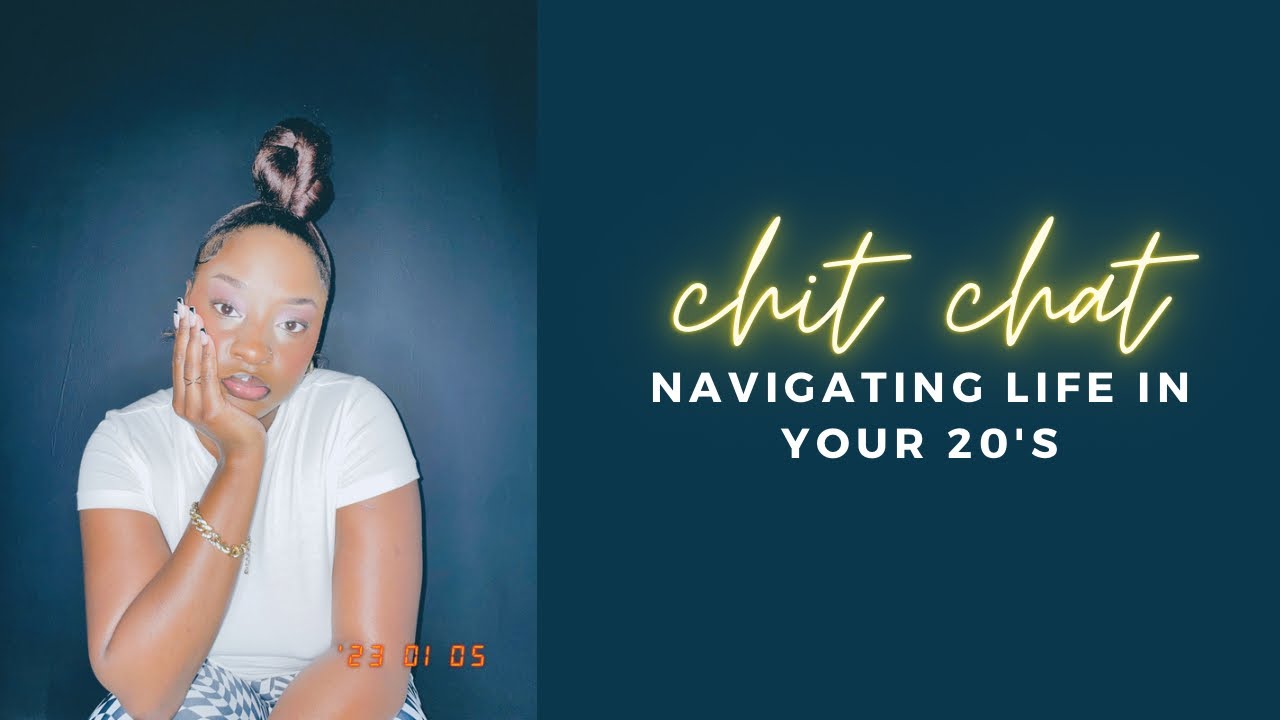 chit chat | life in your twenties + unhealthy vs healthy habits + life ...