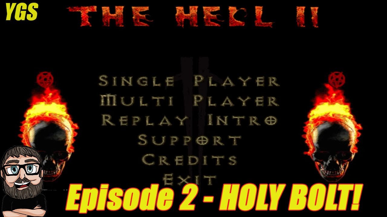 DIABLO 1 - THE HELL 2 MOD - MAGE - EPISODE 2 - HOLY BOLT!! - YouTube