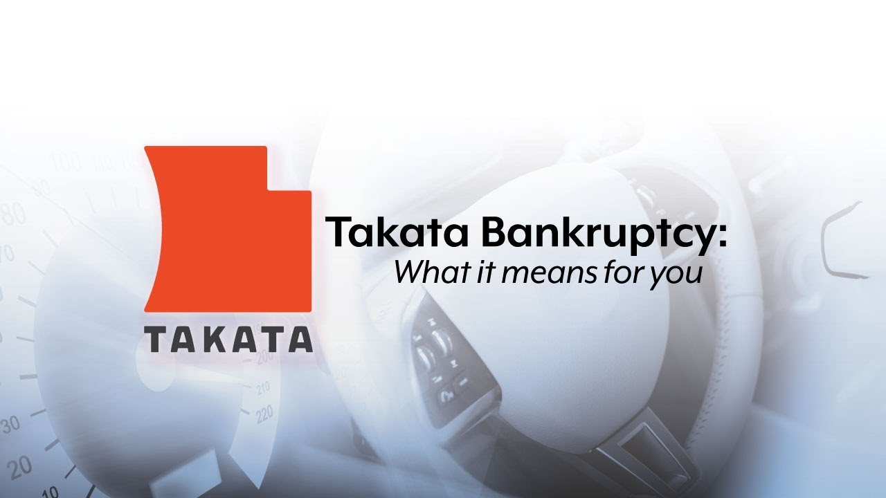 Takata Bankruptcy and Your Takata Airbag Recall or Claim - YouTube