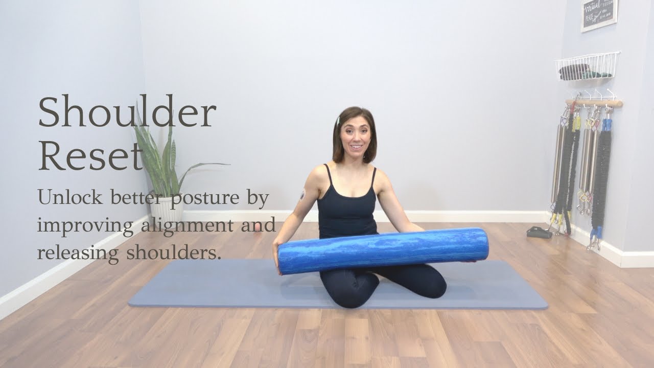 Unlock Better Posture with This Shoulder Reset - YouTube