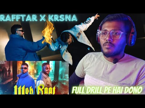 WOH RAAT - RAFTAAR X KR$NA||(OFFICIAL MUSIC VIDEO)||THE RUFYT||REACTION ...
