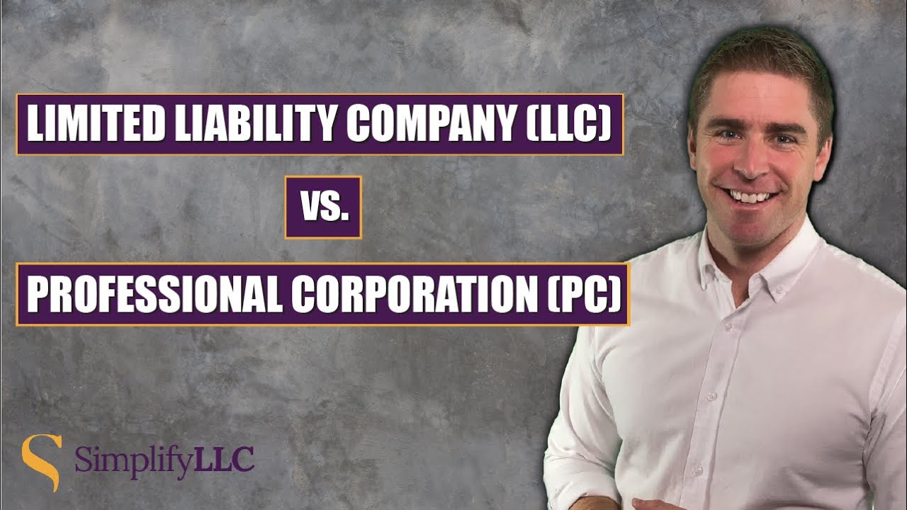 LLC vs. Professional Corporation (PC) - YouTube