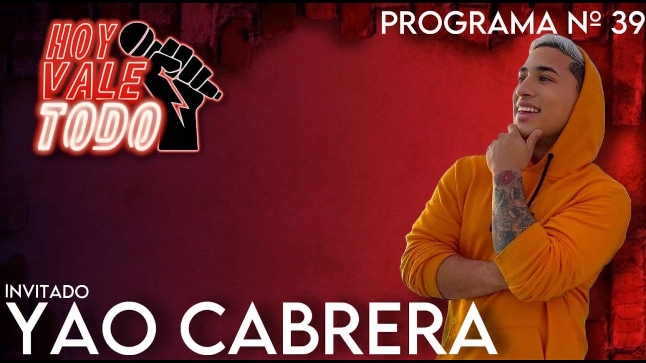 PROGRAMA N° 39: INVITADO ESPECIAL YAO CABRERA - YouTube