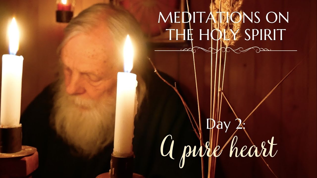 A PURE HEART (2/14): Meditations on the Holy Spirit - YouTube