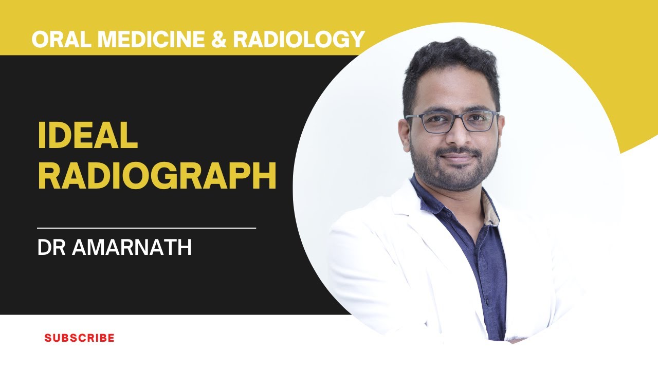 Ideal Radiograph|Dr Amar Nath|Senior Lecturer|Oral Medicine & Radiology ...