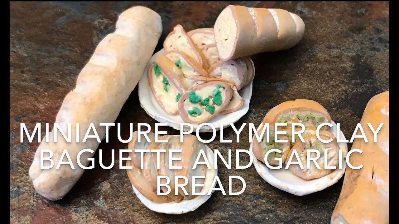 Easy miniature polymer clay baguette and garlic bread - YouTube