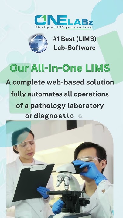 Looking to Upgrade Your Lab Software? ONELabz #1 Best (LIMS) Lab ...