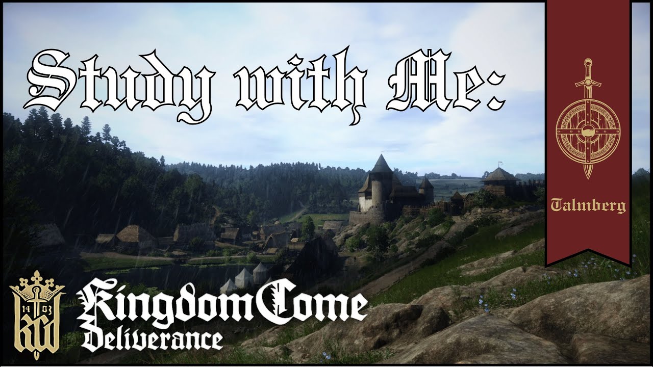 Study with Me: Kingdom Come Deliverance | Talmberg Castle [50/10 ...
