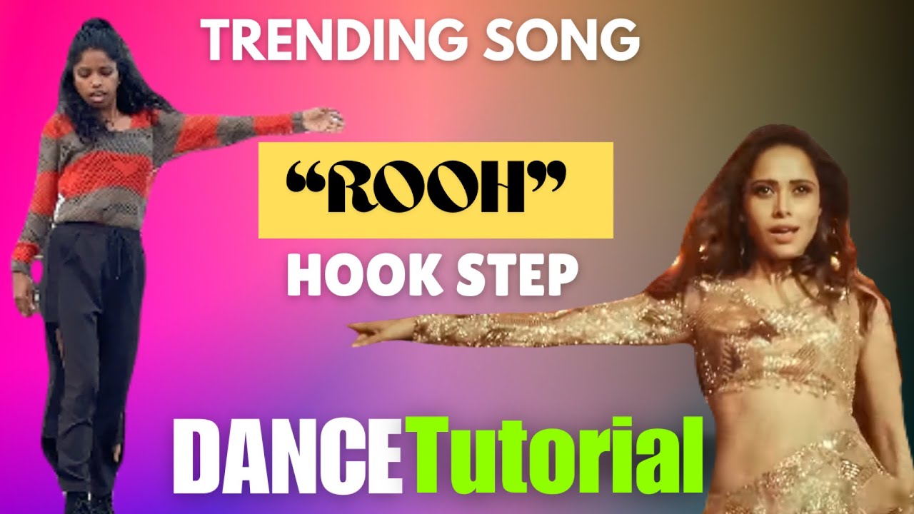 “ROOH” Dance Tutorial/Trending song /Hook step Tutorial #rooh #honeysingh - YouTube