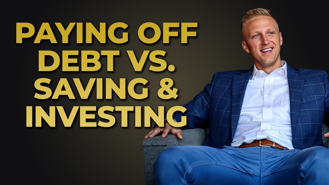 How Should I Prioritize Paying Off Debt vs. Saving & Investing? - YouTube