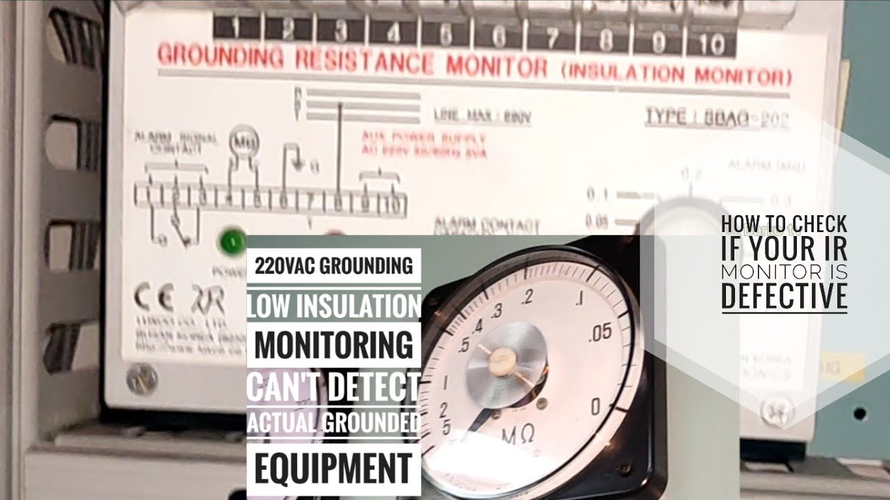 Defective 220 Insulation resistance monitor, how to check ir monitoring ...
