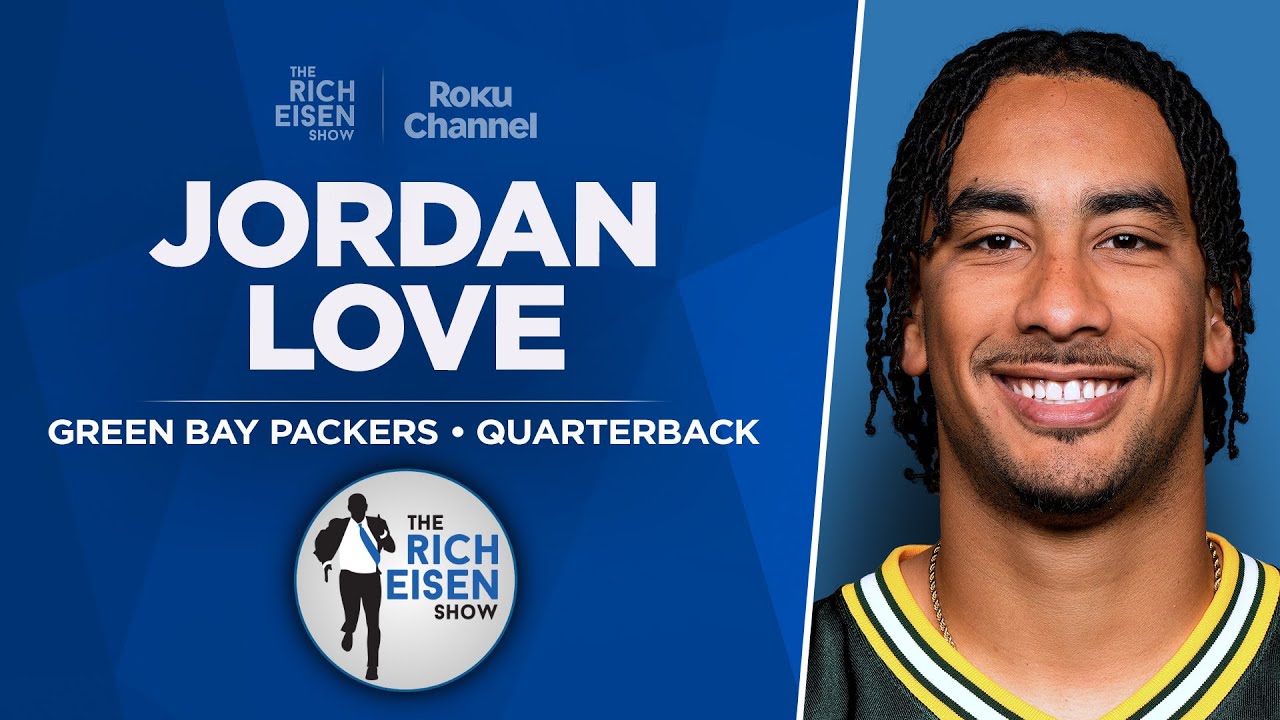 Packers QB Jordan Love Talks Aaron Rodgers, Flag Football & More with ...