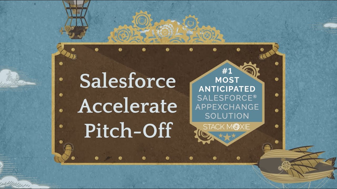 Stack Moxie: Salesforce Accelerate Live Pitch-Off - YouTube