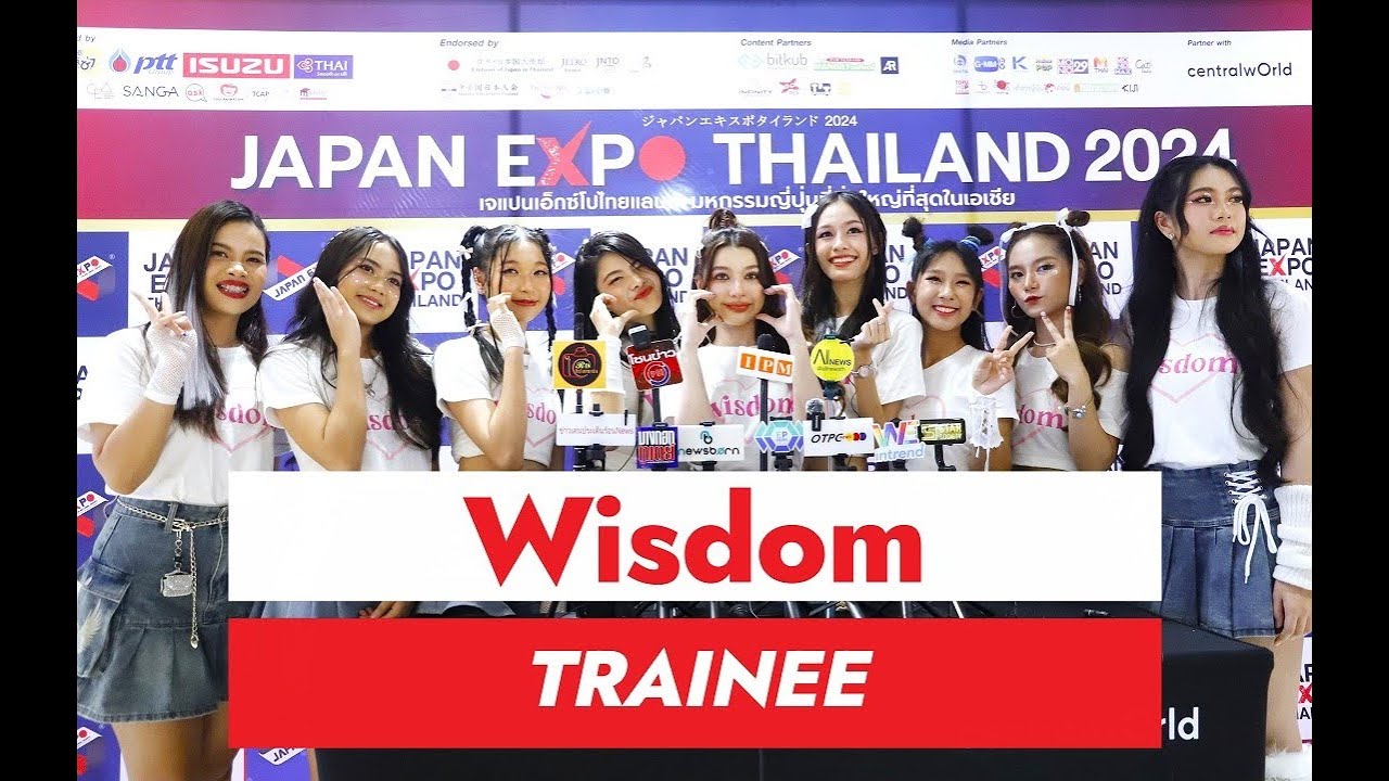 WISDOM ② TRAINEE ＝JAPAN EXPO THAILAND2024＝ - YouTube