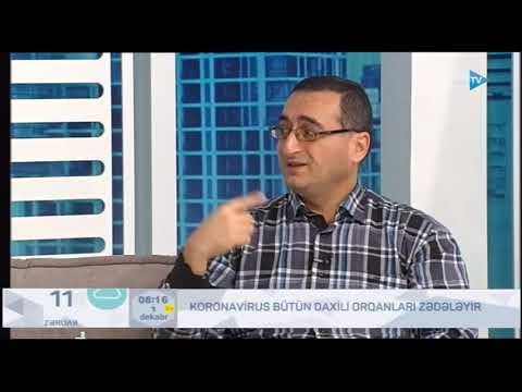 Koronavirus bütün daxili orqanları zədələyir - Pulmonoloq İbrahim Əsədli
