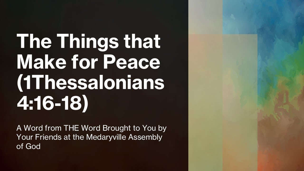 The Things that Make for Peace - YouTube