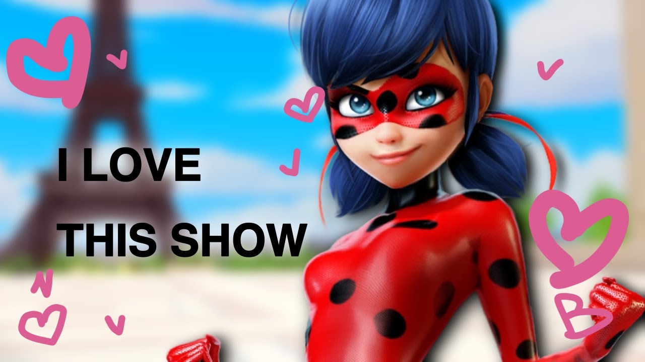 miraculous ladybug is a great show - YouTube