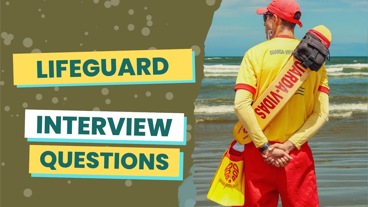 Lifeguard Interview Questions (with answers & tips) - YouTube
