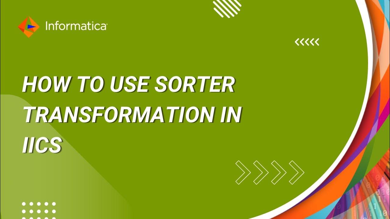 How to Use Sorter Transformation in IICS - YouTube