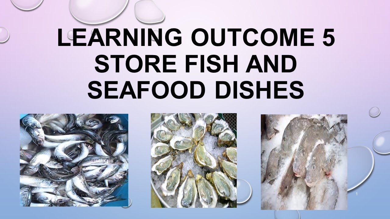COOKERY 10 - QUARTER 2 - SHELLFISH - LO5 Store Fish and shellfish - YouTube