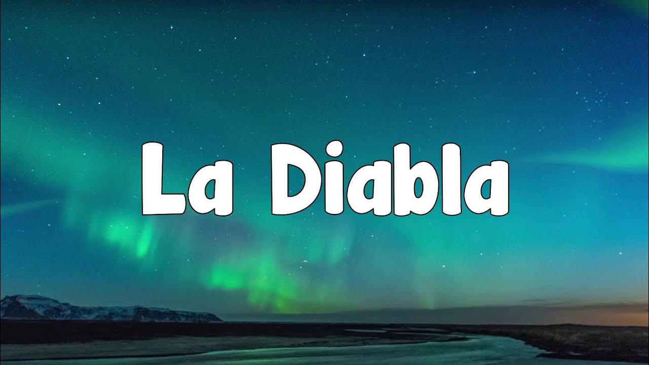 La Diabla - Xavi (Letra/Lyrics) - YouTube