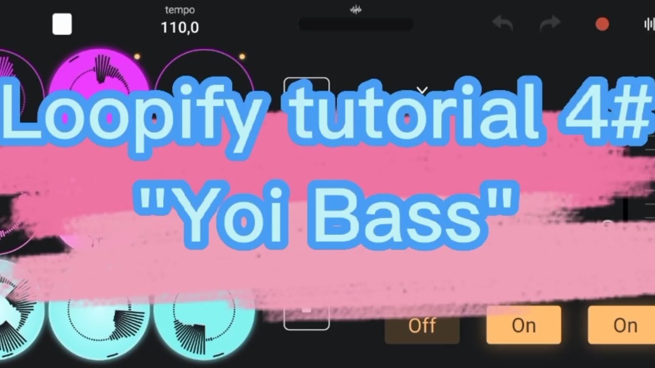 Loopify Tutorial 4#| Yoi Bass - YouTube