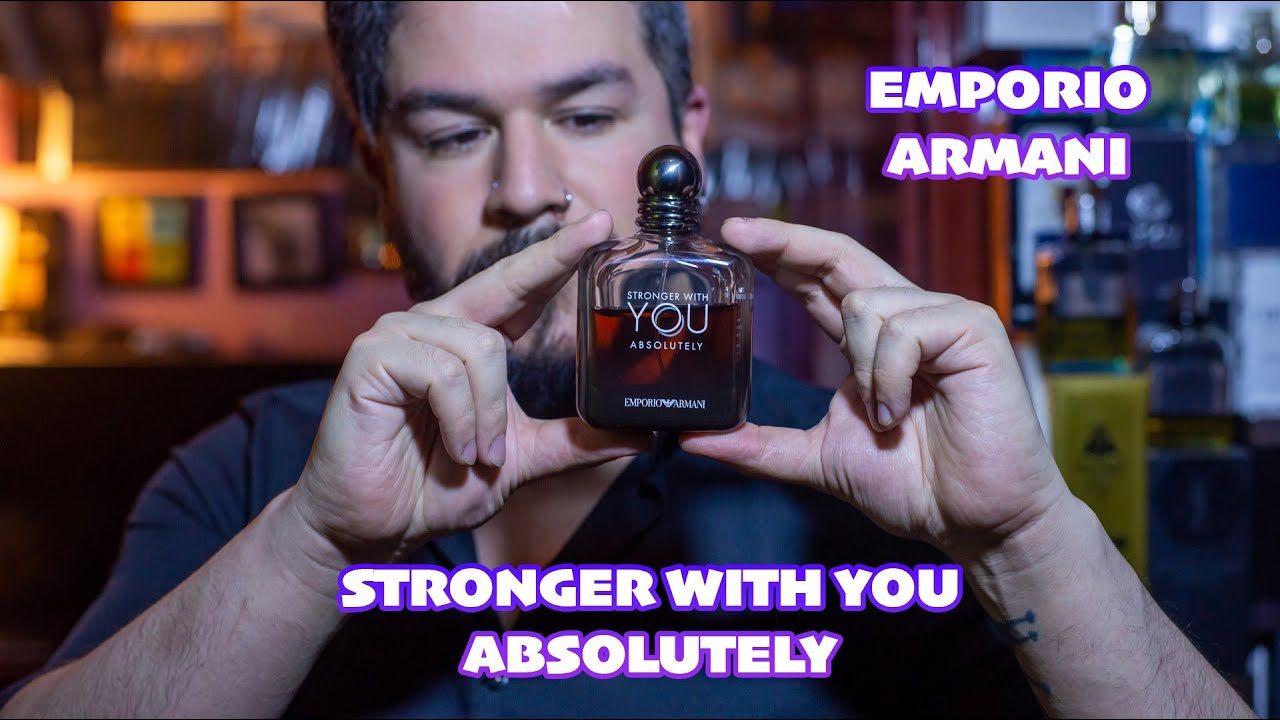 STRONGER WITH YOU ABSOLUTELY - EMPORIO ARMANI - YouTube