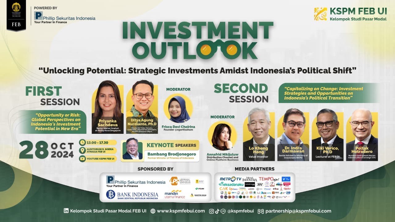 Investment Outlook KSPM FEB UI 2024 | Auditorium Soerja Atmadja FEB UI ...