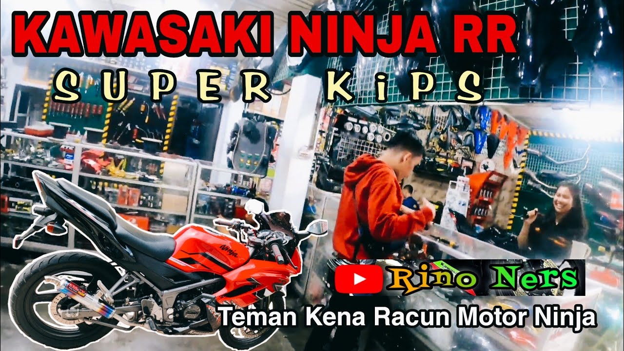 TEMAN KENA RACUN MOTOR NINJA RR SUPER KIPS TEMAN KE BENGKEL MOTOR ...