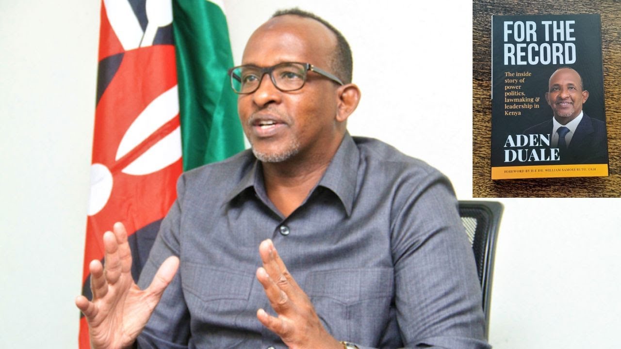 Aden Duale for the record: Key highlights on fallout with Raila Odinga ...