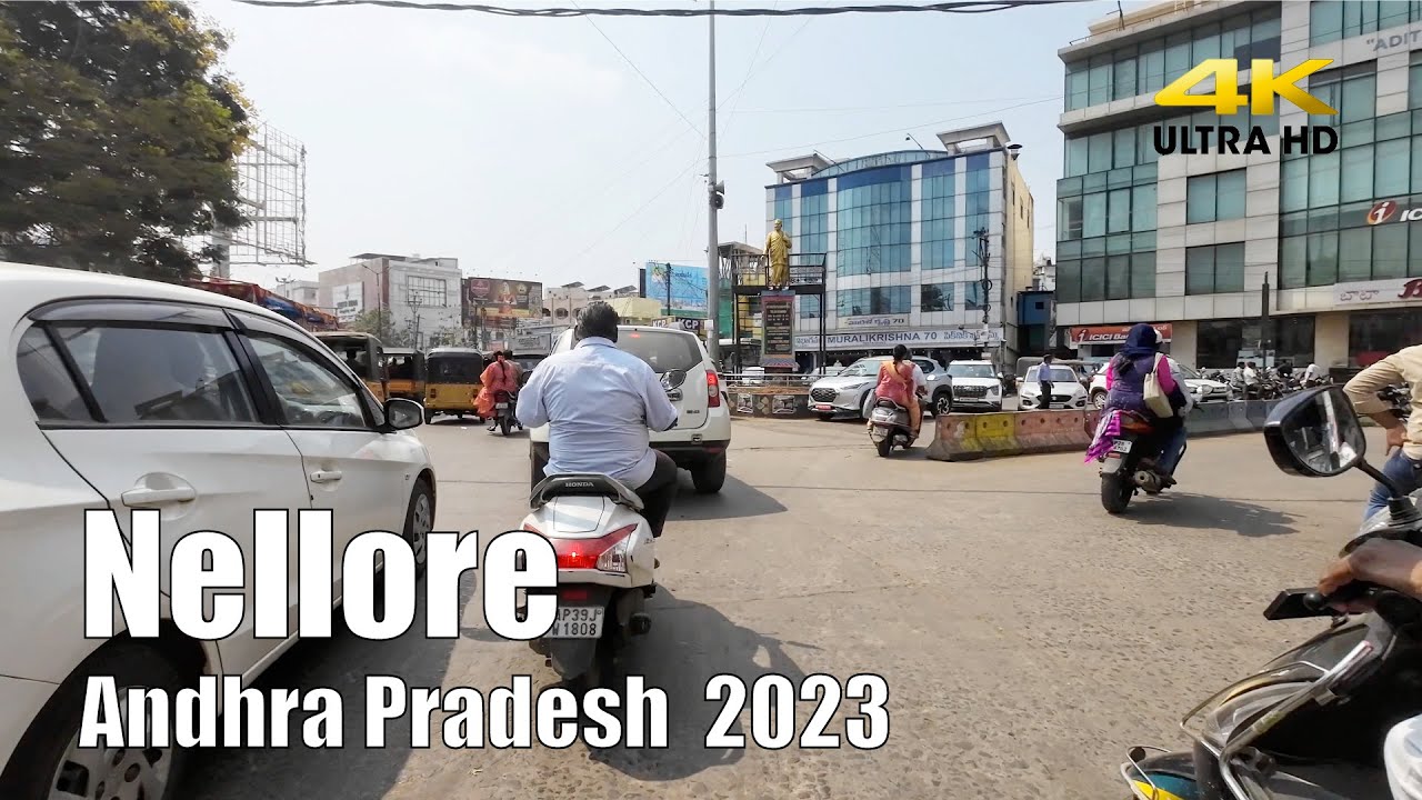 【India Drive 4K】Nellore, Andhra Pradesh 2023 - YouTube