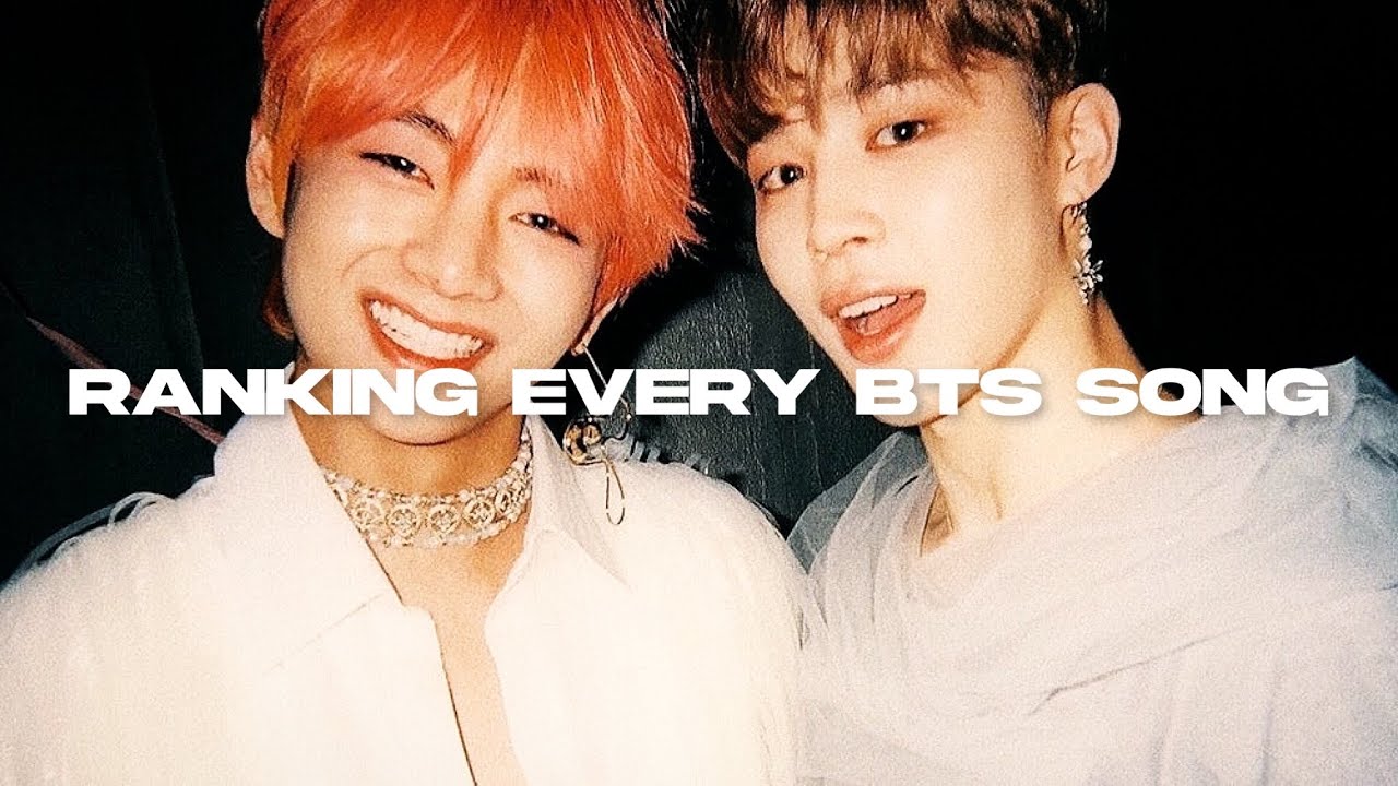 ranking every BTS song - YouTube