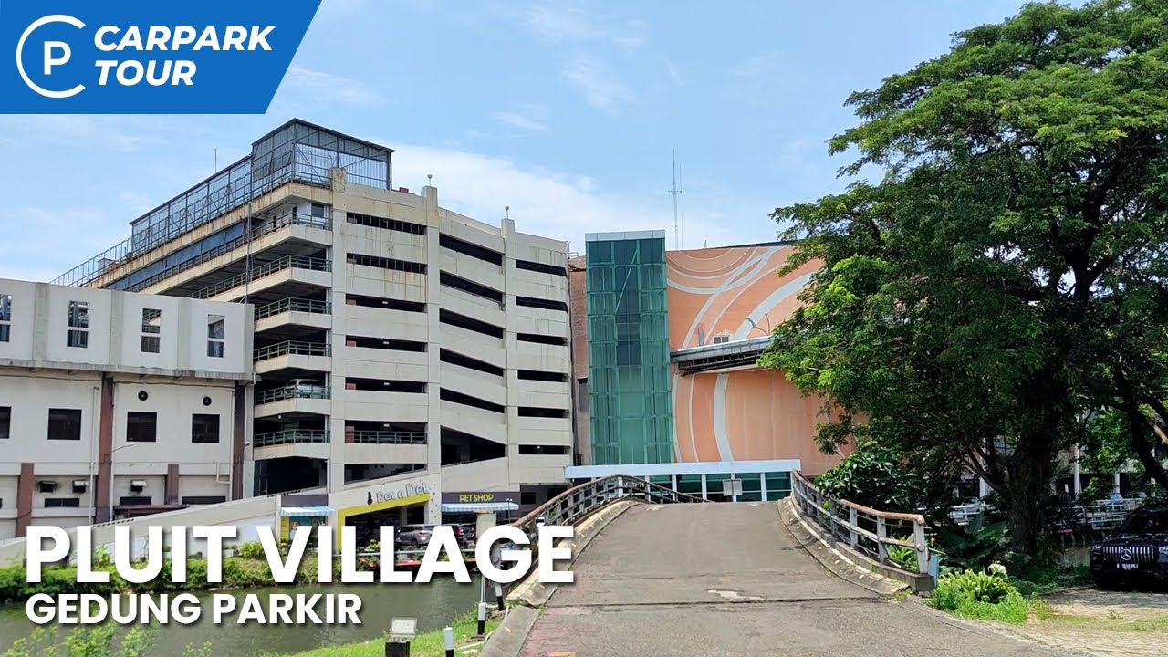 Gedung Parkir Pluit Village Mall - Carpark Tour - YouTube