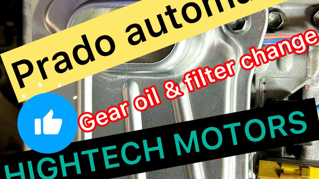 Toyota prado automatic gear oil & filter change # How to change ...