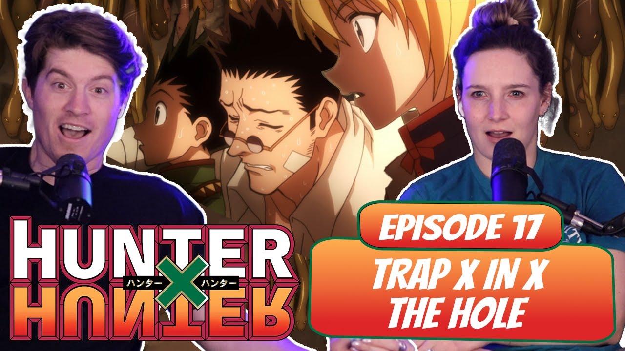 SNAKES IN A CAVE! | Hunter x Hunter Married Reaction | Ep 1x17, "Trap x ...
