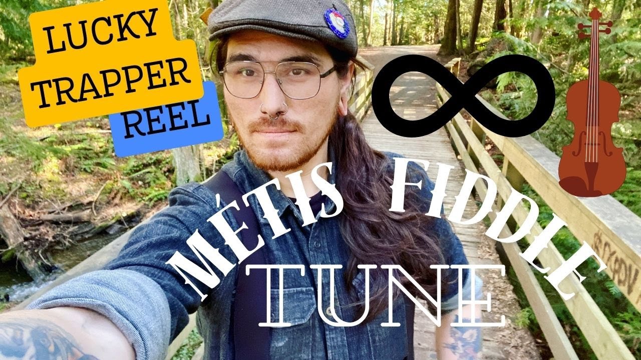 Lucky Trapper Reel - Métis Fiddle - YouTube