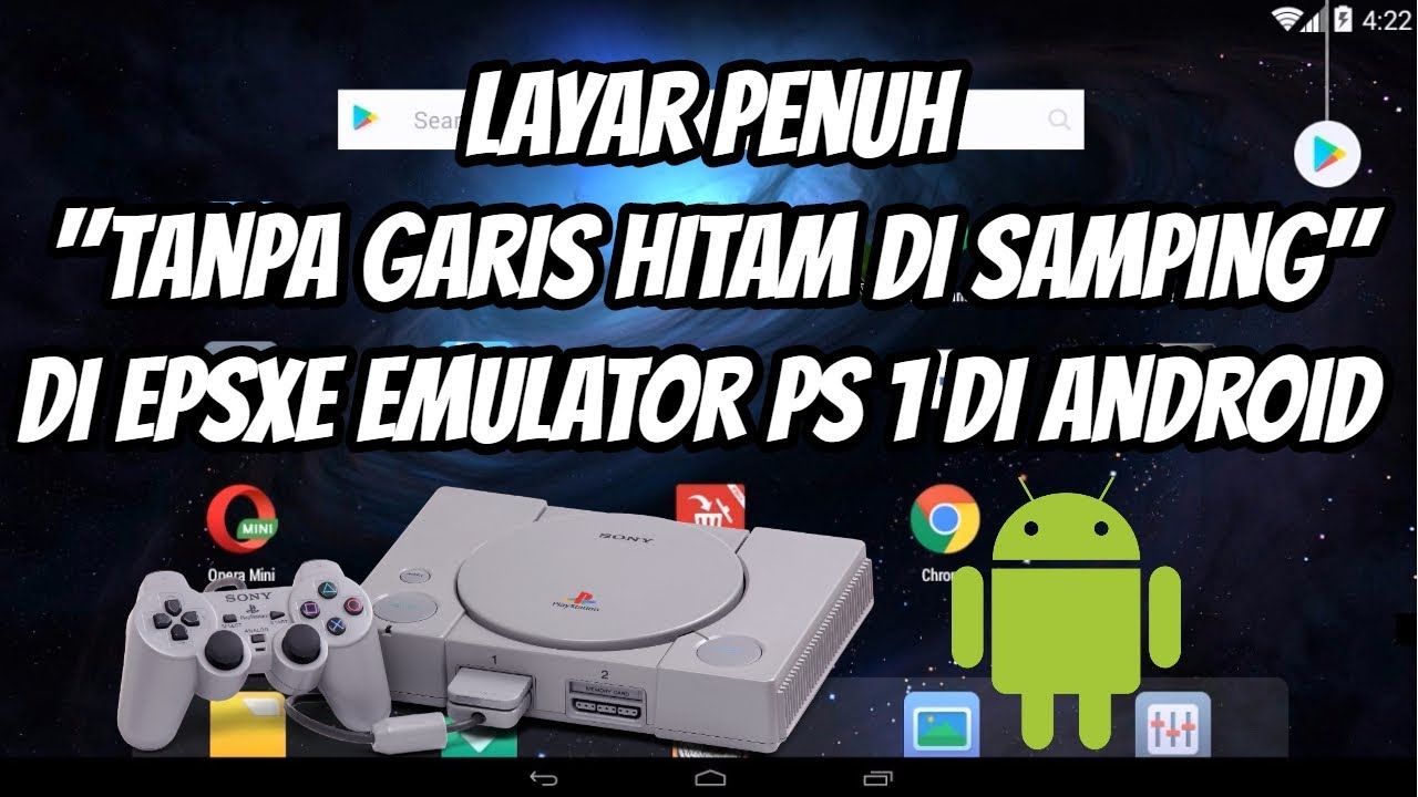Cara Set Layar Penuh/Tanpa garis Hitam Disamping di EPSXE Android ...