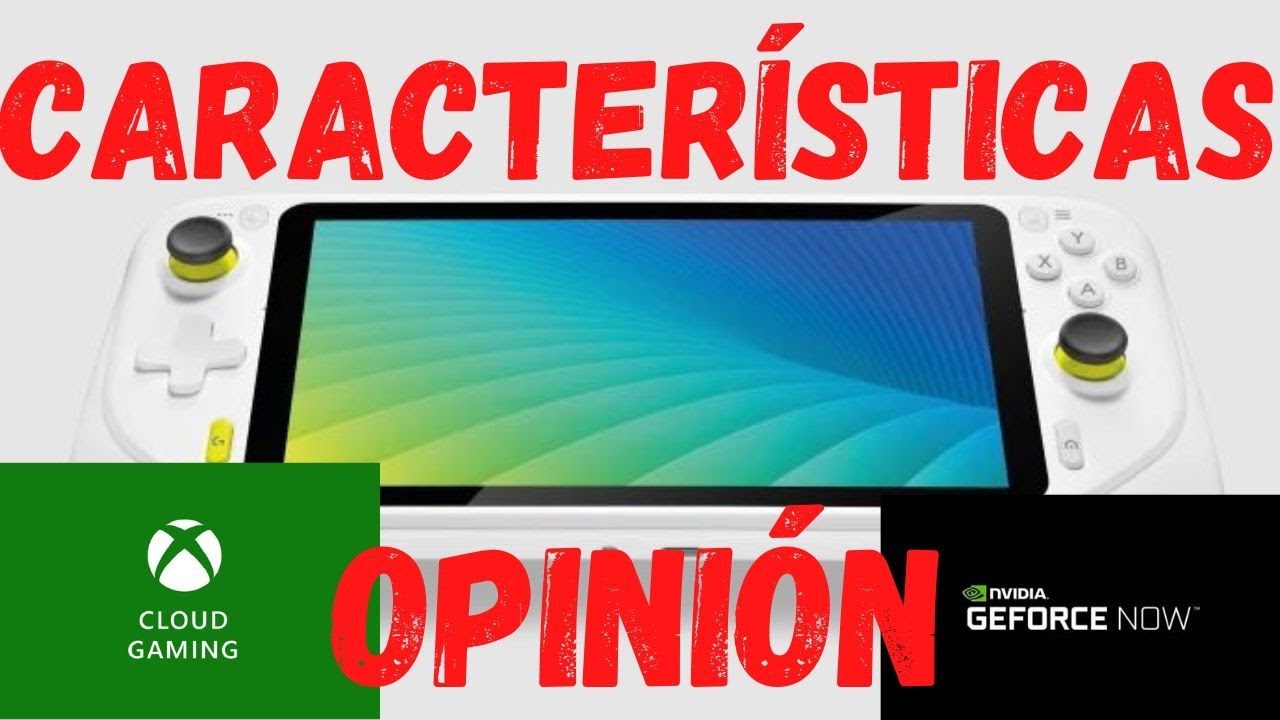 Logitech G CLOUD La nueva consola "Portatil" de Logiotech y Tencent ...