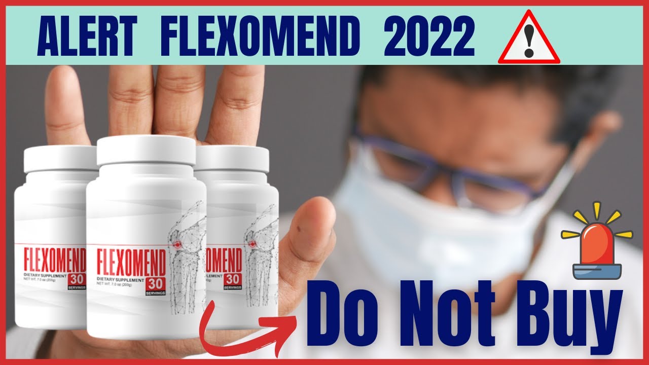 💥Flexomend Review 2022 (Alert ). Flexomend Really Works. (Do Not Buy ...