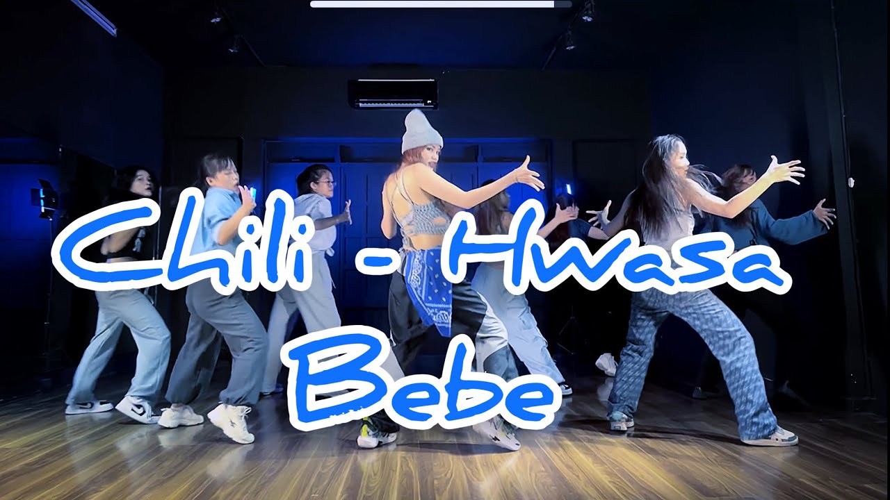 SWF2 - CHILI (Hwasa ) / BeBe/ Dance cover - YouTube