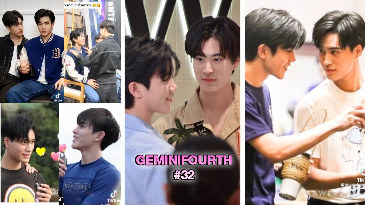 [TikTok] GeminiFourth #32| ánh mắt của kẻ si tình, cách Gem nhìn Fourth ...