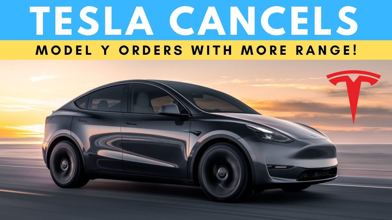 Tesla Cancels Model Y Orders With More Range & More Updates! - YouTube