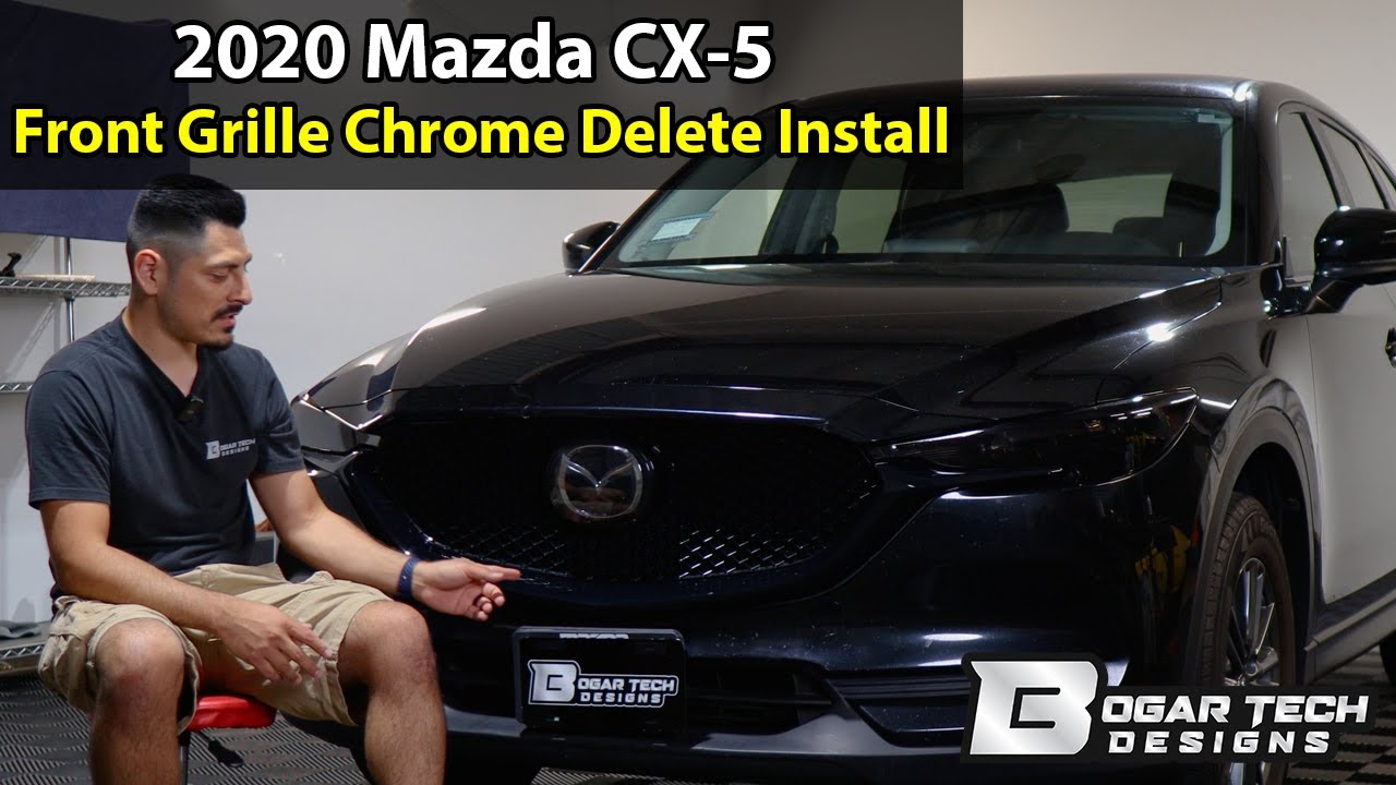 Mazda CX-5 2017-2021 Front Grille Chrome Delete Install - YouTube