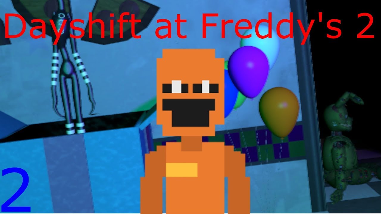 Dayshift at Freddy's 2 | Rise of The Puppet Man! [2] - YouTube