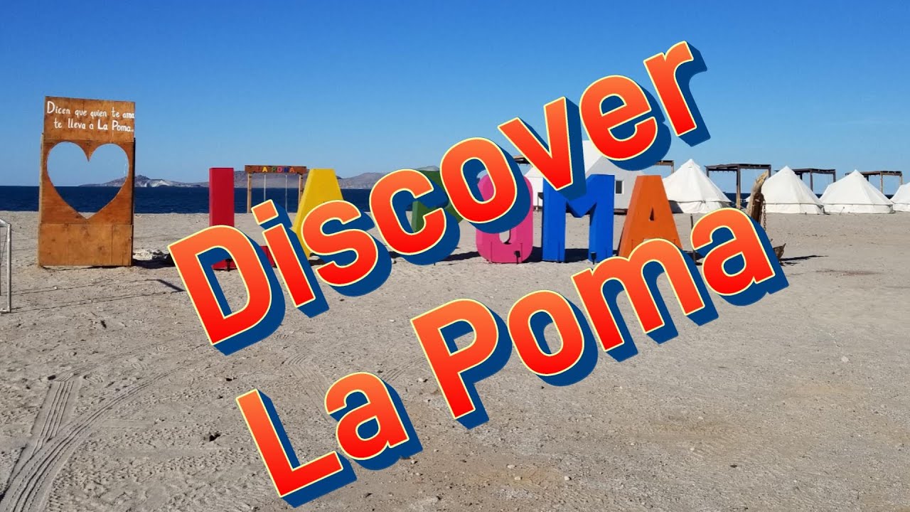 Discover La Poma - Baja California, Mexico Beach Campground and Picnic ...