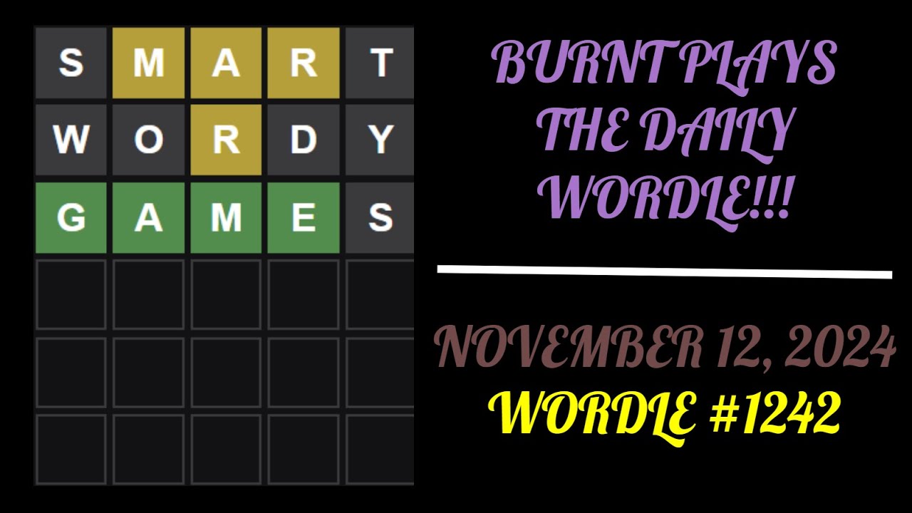 Wordle of the Day for 11/12/2024 Tips/Strategies And Answer | Wordle ...