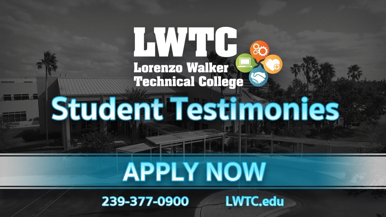 Student Testimonies Lorenzo Walker Technical College Naples Florida ...